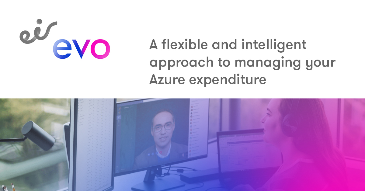 Azure CSP | Azure Expert MSP | eir evo Northern Ireland