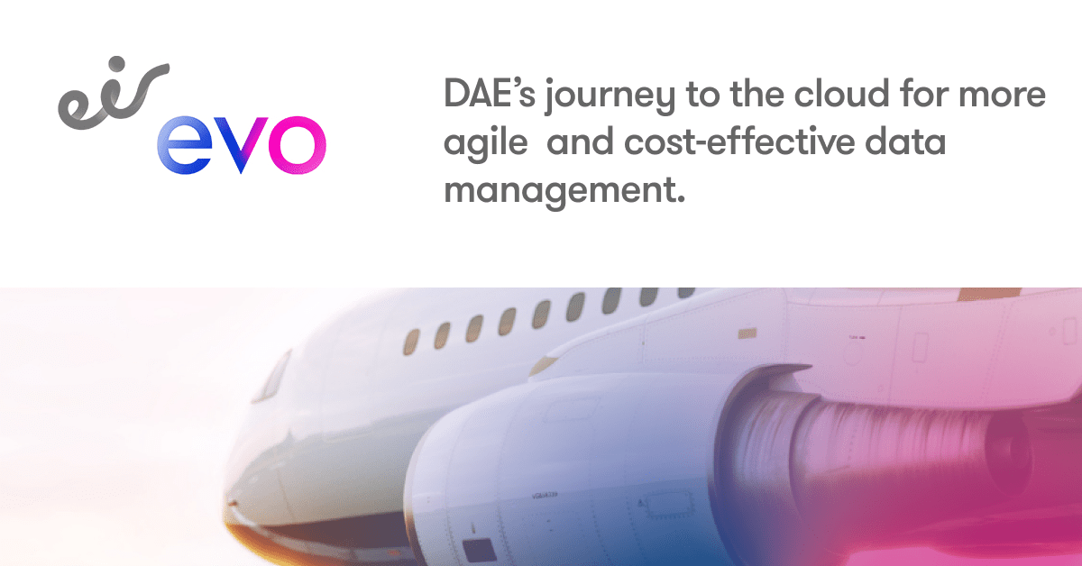 Dubai Aerospace Enterprise (DAE) | eir evo